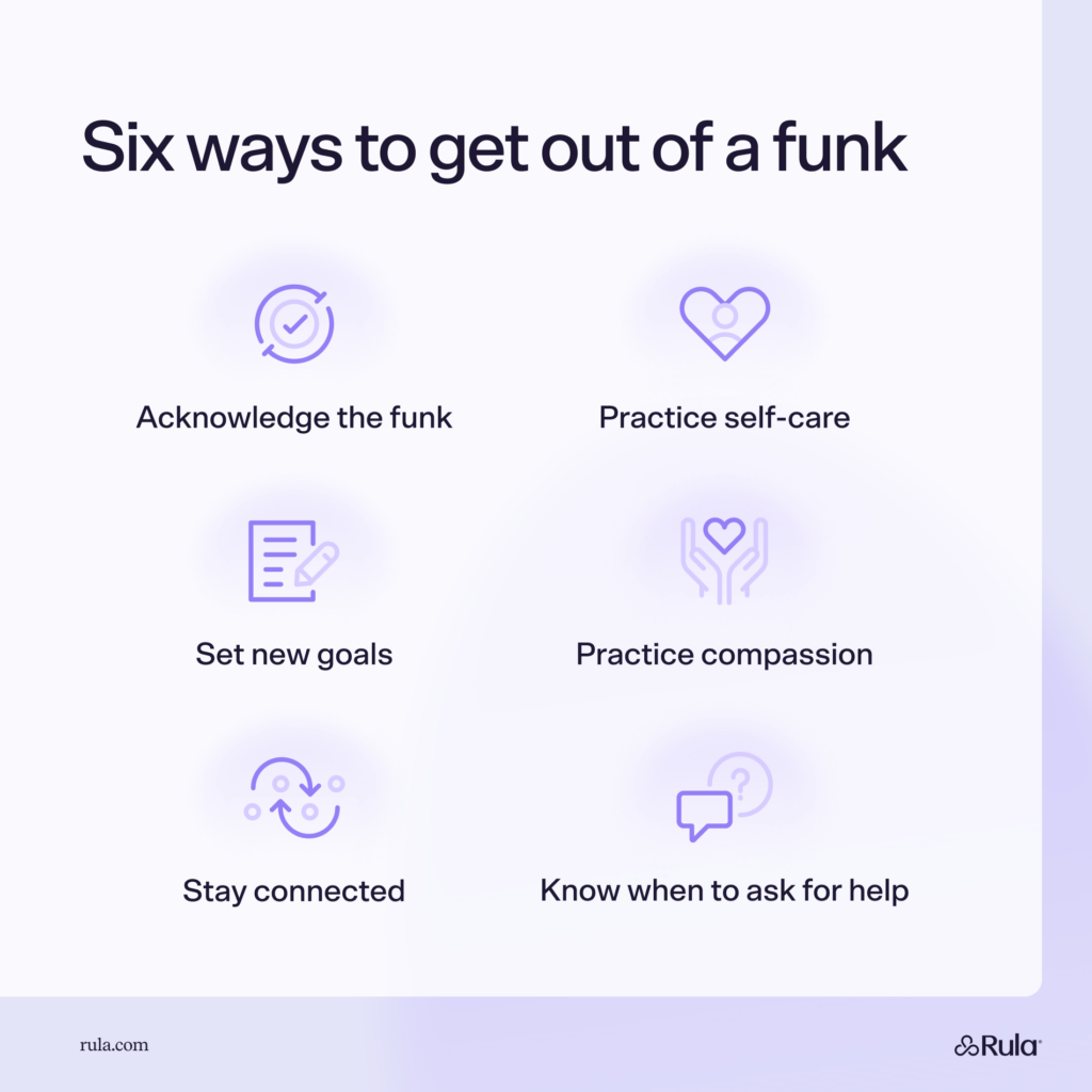 How to Get Out of a Funk: 6 Expert Tips